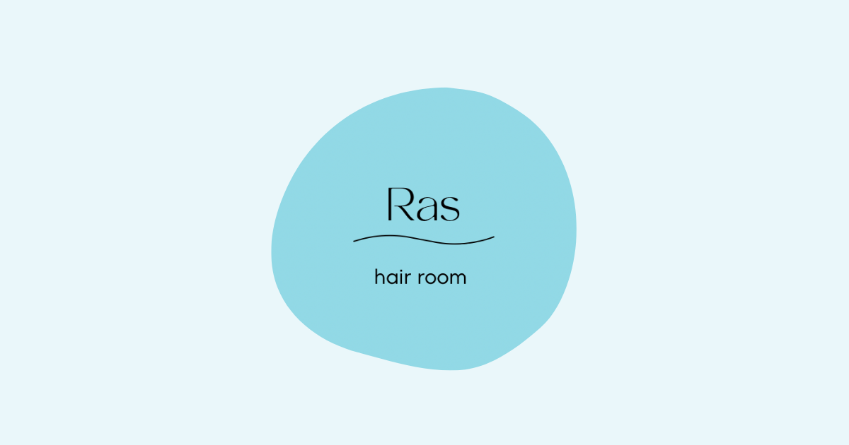 トップページ｜山口県下関市長府のプライベートサロン｜Ras hair room